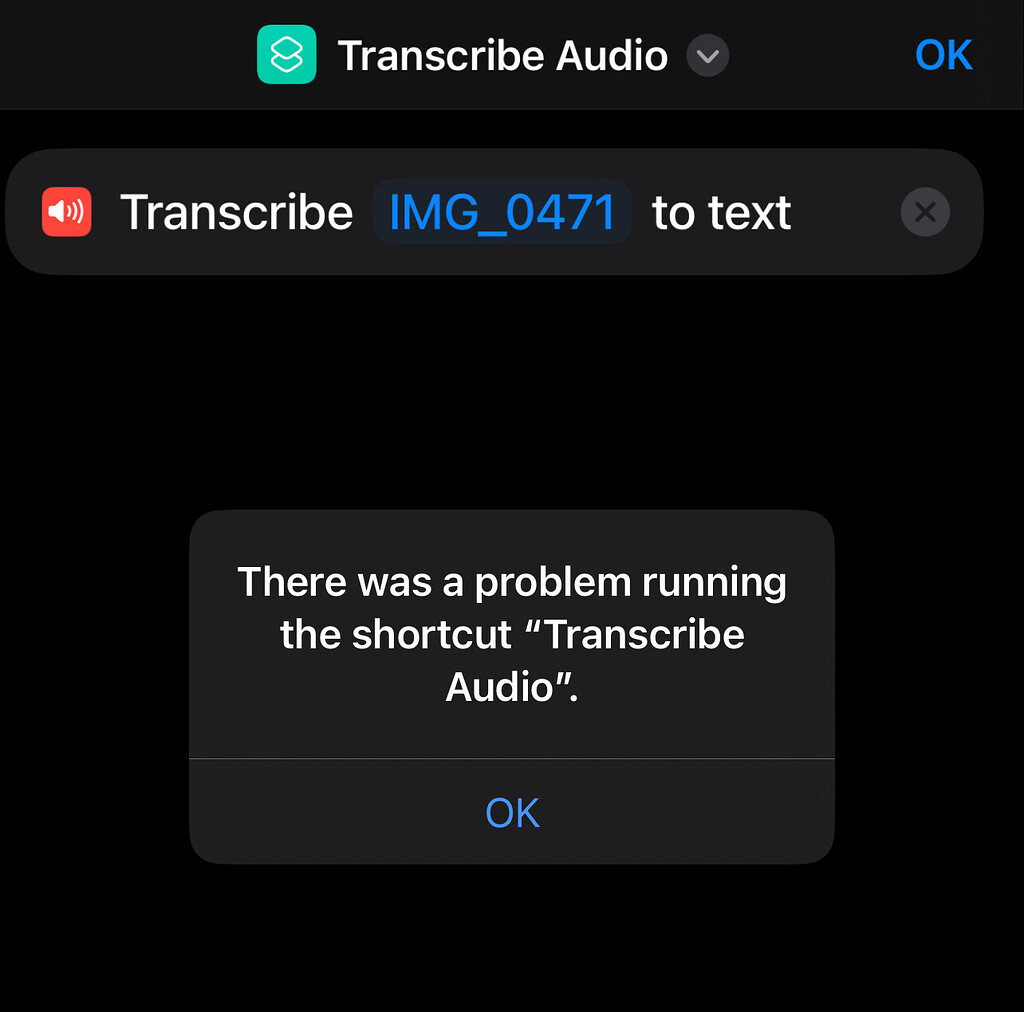 Error Ios 17 Audio To Text Shortcuts Automators Talk